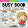 Four Seasons Busy Book/Binder Big Bundle (SpEd, Toddler and Pre-K) Spr ...