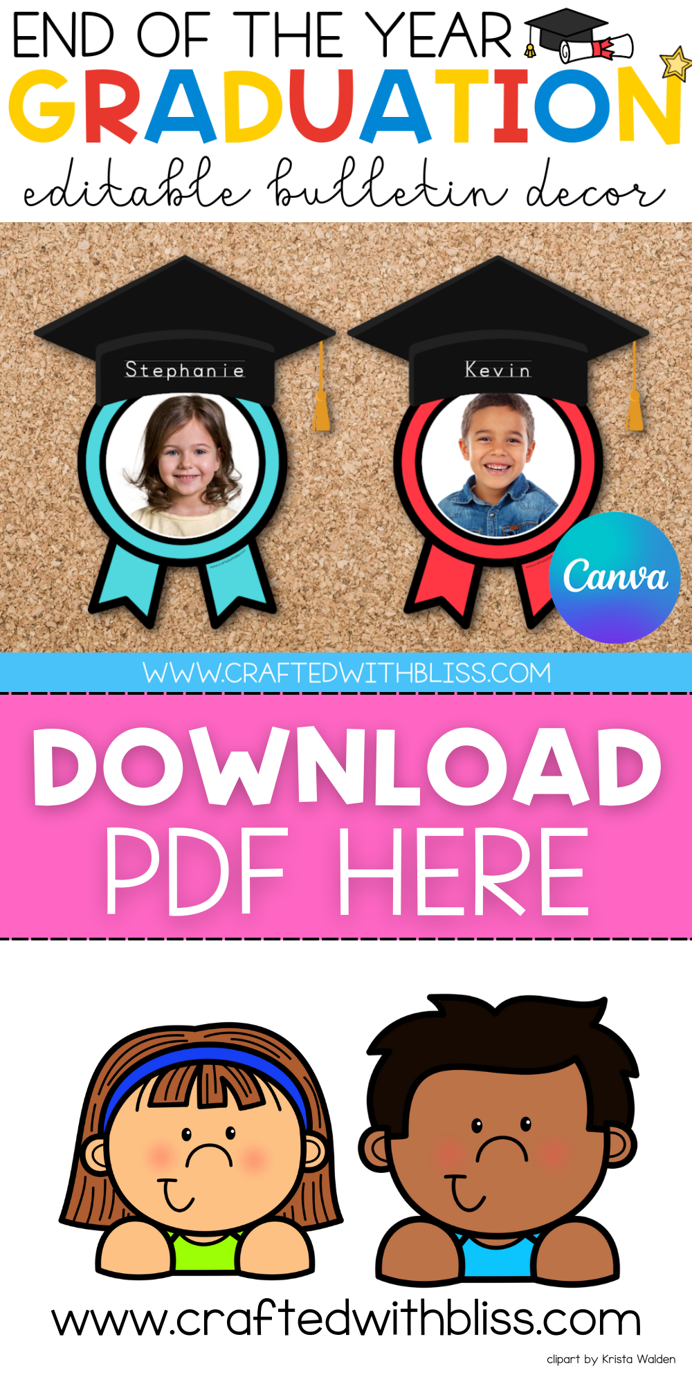 Editable Graduation Bulletin Decor [Pre-k, Preschool, Kinder] End of t ...
