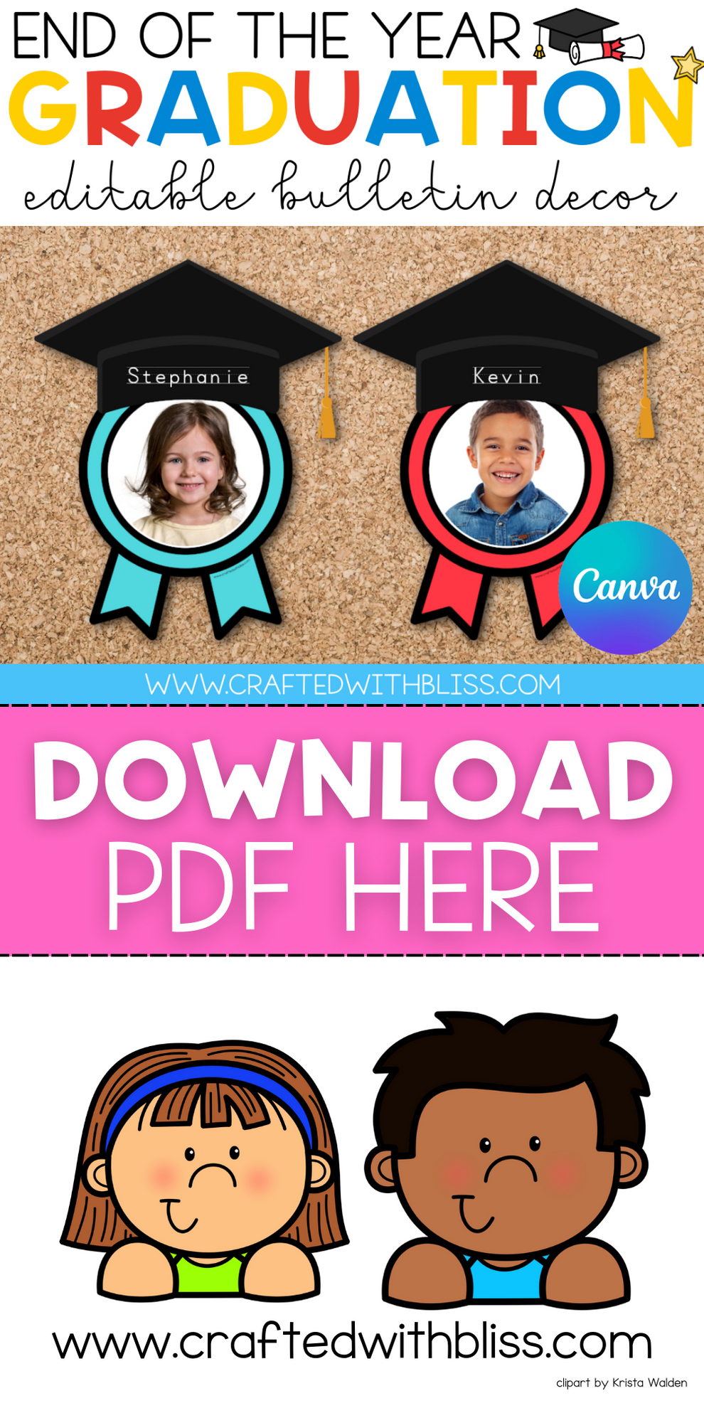 Editable Graduation Bulletin Decor [Pre-k, Preschool, Kinder] End of t ...