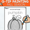 Q-Tip Painting - Fall Season Fine Motor Activity | Fall/Autumn Craft ...