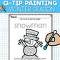 Q-Tip Painting - Winter Season Fine Motor Activity | Winter Craft ...