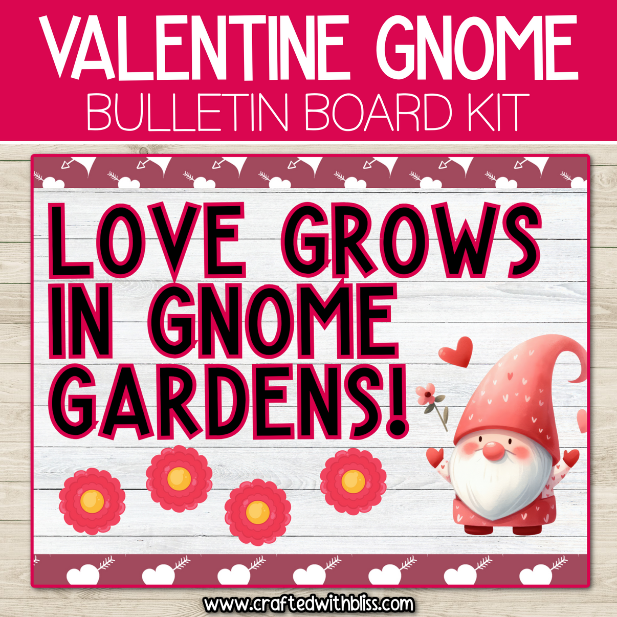 Valentine's Day Gnome Bulletin Board Kit Door Classroom Decor February ...