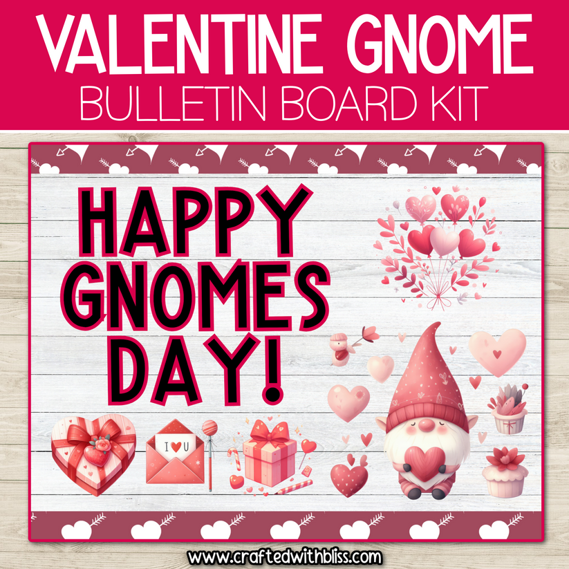 Valentine's Day Gnome Bulletin Board Kit Door Classroom Decor February ...