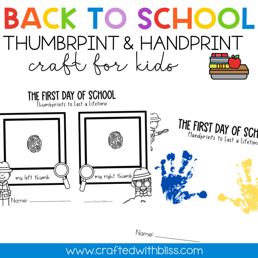 Back to School Thumbprint & Handprint Art Craft | Last Day Of School ...