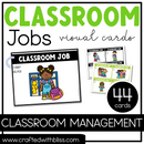 Classroom Jobs Visual Cards | Classroom Management Tool – CraftedwithBliss