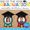Editable Graduation Bulletin Decor [Pre-k, Preschool, Kinder] End of t ...