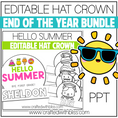 Editable Hat End of the Year and Summer Craft Crown Last Day Of School ...