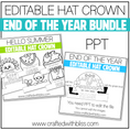 Editable Hat End of the Year and Summer Craft Crown Last Day Of School ...